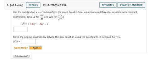 Solved Use The Substitution X Et To Transform The Given