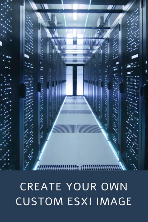 How To Create A Custom ESXi Image