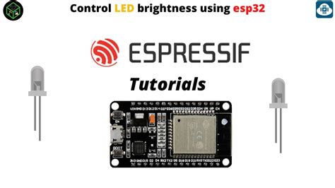 Ep 07 Control Led Brightness Using Esp32 Esp32 Series Youtube