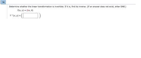 Solved Determine Whether The Linear Transformation Is