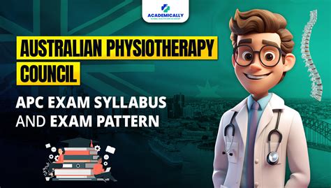 Australian Physiotherapy Council APC Exam Syllabus Pattern Academically