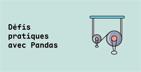 Pandas Pour Débutants Apprenez Lanalyse De Données Avec Python Labex