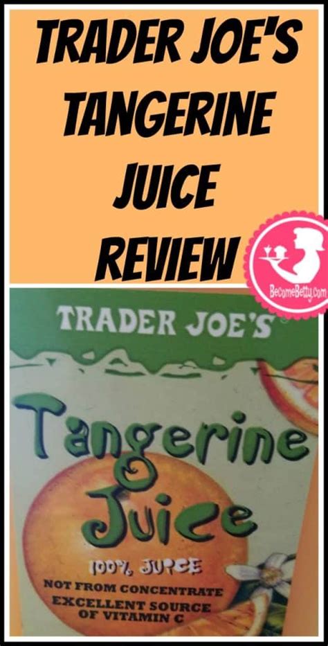 Trader Joes Tangerine Juice