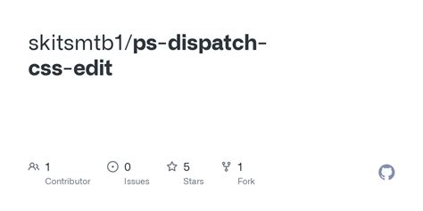 Github Skitsmtb1ps Dispatch Css Edit