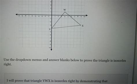 4 Use The Dropdown Menus And Answer Blanks Below To Prove The Triangle