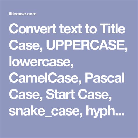Camelcase Snake Case