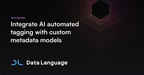 Integrate Ai Automated Tagging With Custom Metadata Models