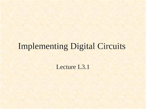 Ppt Implementing Digital Circuits Dokumentips