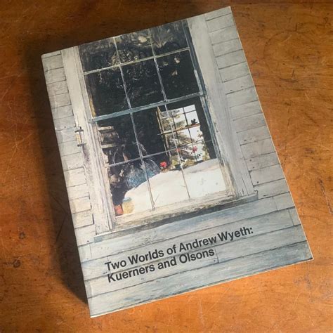 Two Worlds Of Andrew Wyeth Kuerners And Olsons Vintage 1973 Art Book