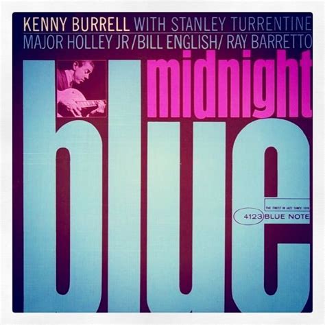 Midnight Blue Album Cover Reid Miles 1963 Blue Type Worship