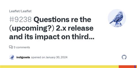 Questions Re The Upcoming 2x Release And Its Impact On Third Party Integrations · Issue