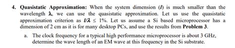 4 Quasistatic Approximation When The System