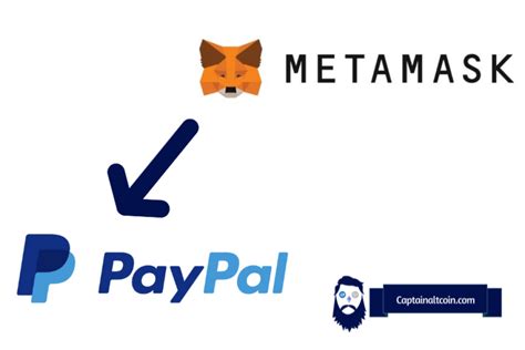 How To Transfer Ethereum From Metamask To Paypal And Vice Versa Captainaltcoin