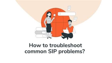 How To Troubleshoot Common Sip Problems Didforsale