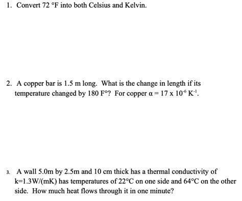 Solved 1 Convert 72 F Into Both Celsius And Kelvin 2 A Chegg Com