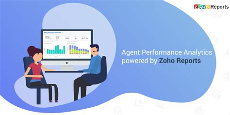 Agent Performance Analytics Powered By Zoho Reports Zoho Blog