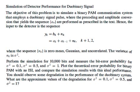Solved Simulation Of Detector Performance For Duobinary