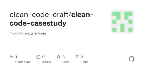 Github Clean Code Craft Clean Code Casestudy Case Study Artifacts