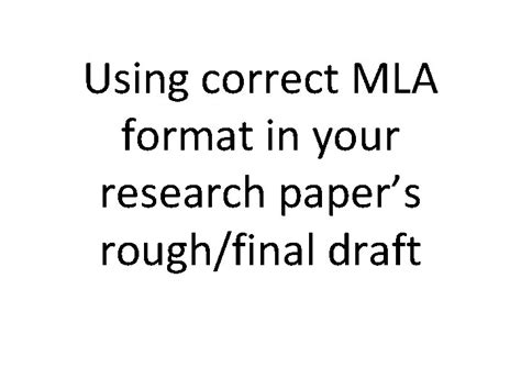 Using Correct MLA Format In Your Research Papers