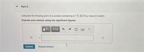 Solved Calculate The Freezing Point Of A Solution Containing Chegg