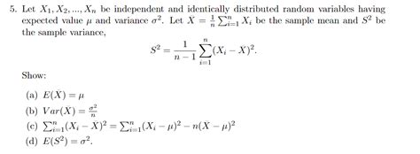 solved 5 let x1 x2 xn be independent and identically