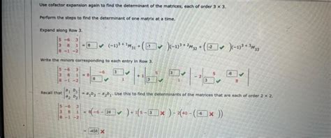Solved Use Cofactor Expansion Again To Find The Determinant