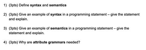 Solved 1 3pts Define Syntax And Semantics 2 3pts Give Chegg