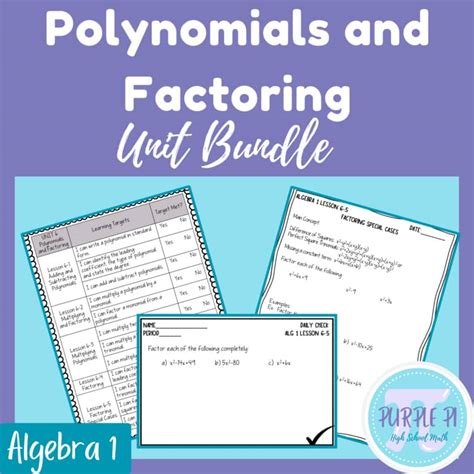 Algebra Unit 6 Polynomials Factoring W Notes Practice Exit Tickets Review