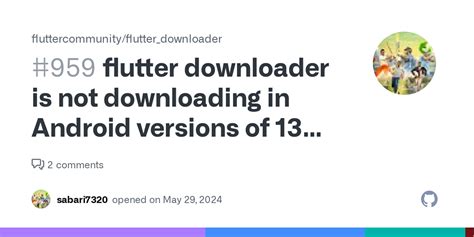 Flutter Downloader Is Not Downloading In Android Versions Of 13 And 14