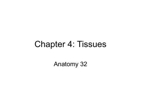 Chapter 4 Tissueshistology