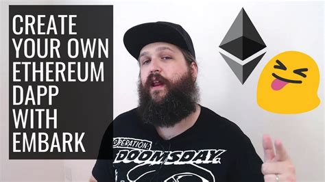 How To Create Your Own Ethereum Dapp With Embark And Solidity Smart