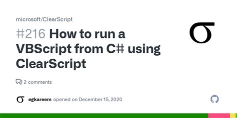 How To Run A Vbscript From C Using Clearscript · Issue 216 · Microsoftclearscript · Github
