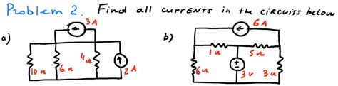 Solved Problem Find All Currents In The Circuits Below Chegg Com
