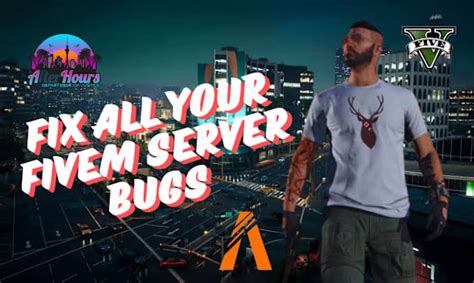 Fix All Your Fivem Esx And Qbcore Server Bugs By Pedro21n Fiverr