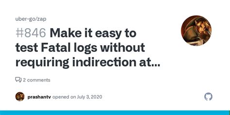 make it easy to test fatal logs without requiring indirection at the call site · issue 846