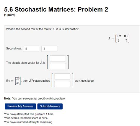 Solved 5 6 Stochastic Matrices Problem 2 1 Point What Is Chegg Com