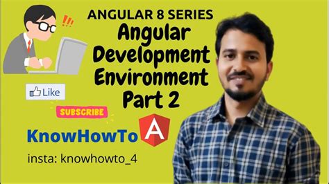 Angular 8 Tutorial 2 Setting Up The Development Environment For Angular Youtube