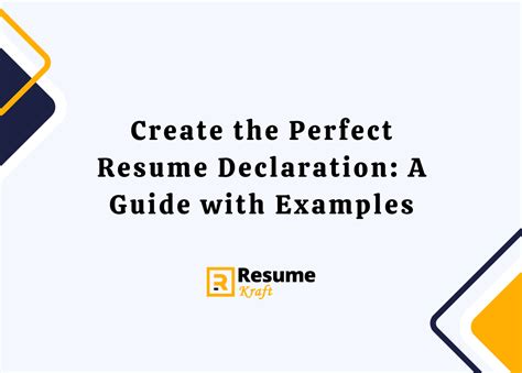 Create The Perfect Resume Declaration A Guide With Examples 2024