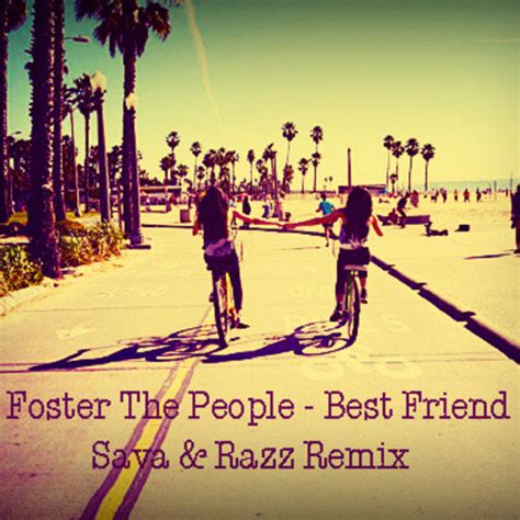 Foster The People Best Friend