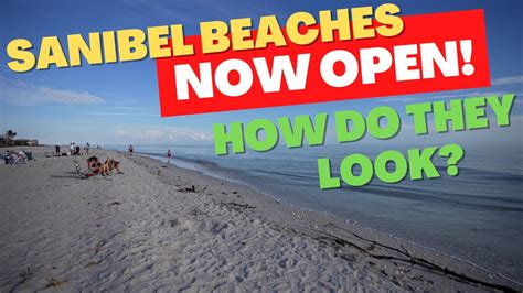 Sanibel Beaches Open To The Public How Do They Look Youtube