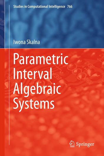 Parametric Interval Algebraic Systems 電子書籍 作：iwona Skalna Epub 楽天