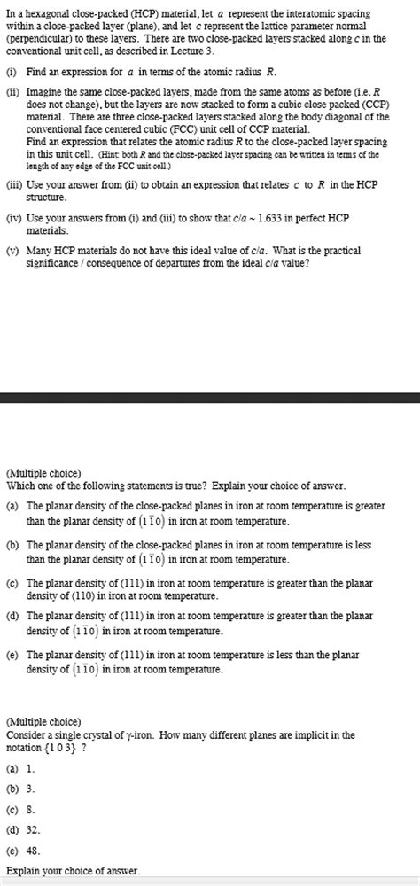 In A Hexagonal Close Packed HCP Material Let A Chegg