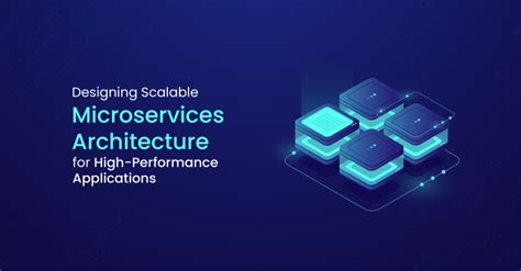 Designing Scalable Microservices Architecture For High Performance Applications Techment