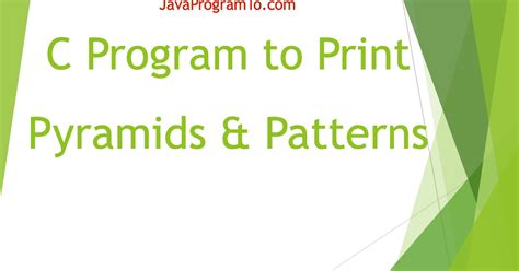 c programs to print triangle pyramid pascal s triangle floyd s