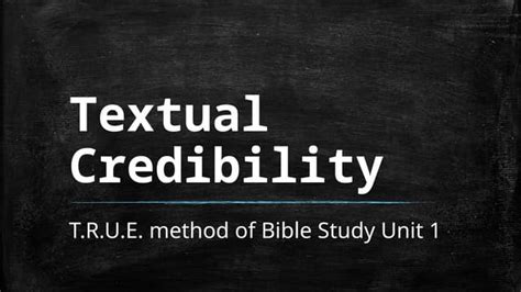 Textual Credibility 1 T In Truepptx