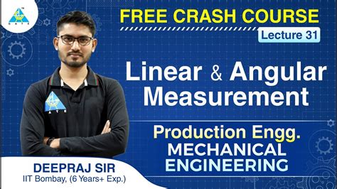 Free Crash Course Lecture 31 Linear And Angular Measurement Production Engineering Me