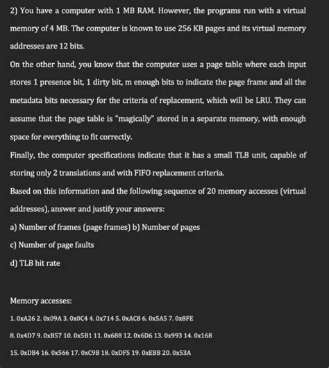 You Have A Computer With MB RAM However The Chegg Com