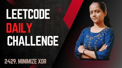 Leetcode 2429 Minimize Xor Java Bit Manipulation Simple Approach Youtube