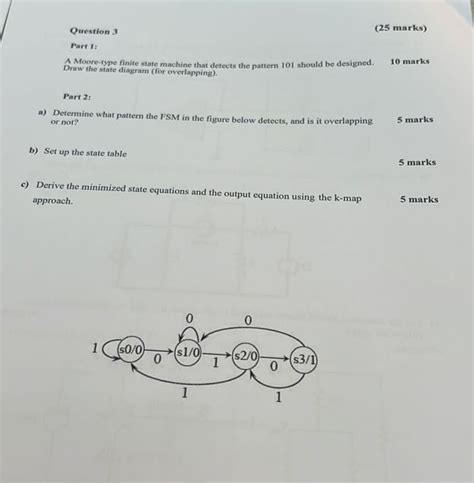 Solved Question 3 25 Marks Part 1 A Moore Type Finite