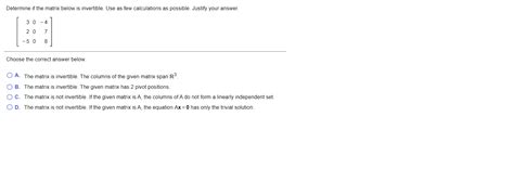 Solved Determine If The Matrix Below Is Invertible Use As Chegg Com